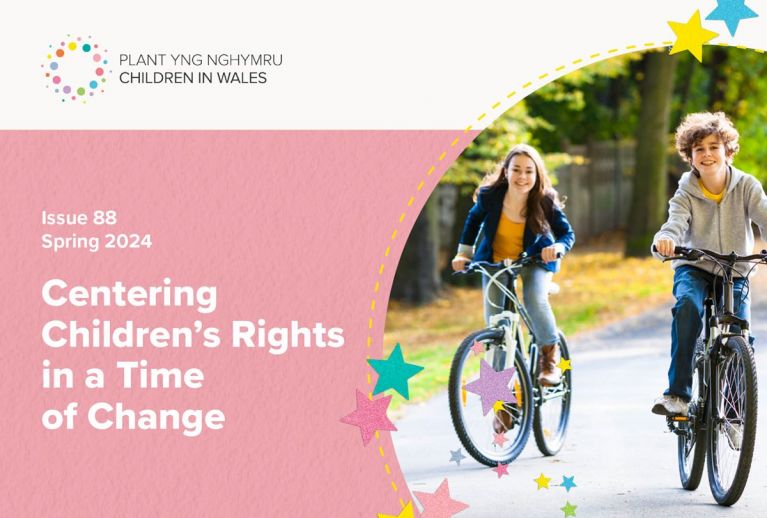 Children in Wales | Putting children at the heart of our work